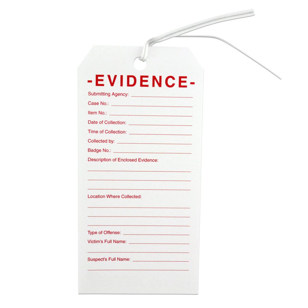 Evidence & Chain of Custody Tags